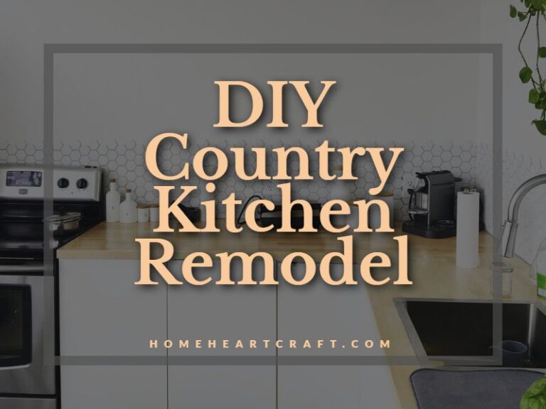 DIY Country Kitchen Remodel - Part One